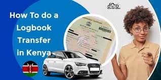 Vehicle Logbook Transfer Kenya | Online Guide